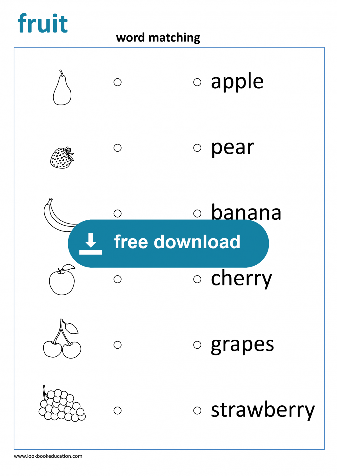 Worksheet Read and Match Fruit - LookbookEducation.com