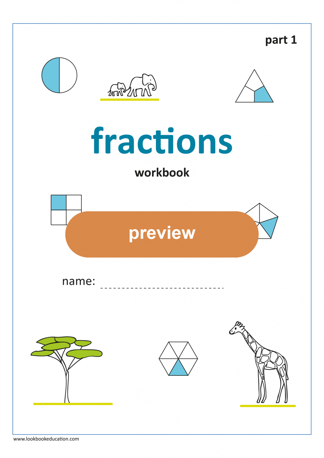 Workbook Fractions - Part 1 - LookbookEducation.com